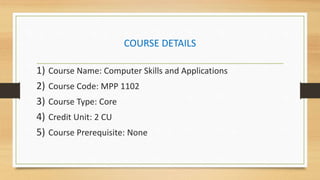 COMPUTER SKILLS AND COMPUTER APPLICATIONS.pptx