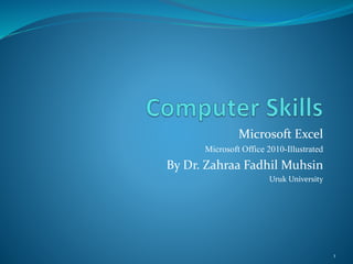 Computer skills excel2010 2 | PPT