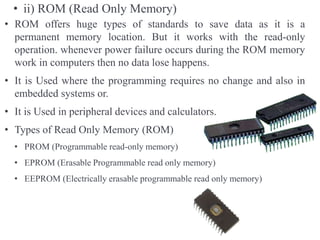 Introduction to COMPUTER’S MEMORY RAM and ROM | PPTX