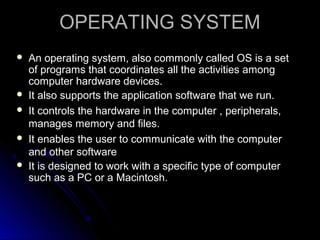 Computer software (Introduction to OS) | PPT