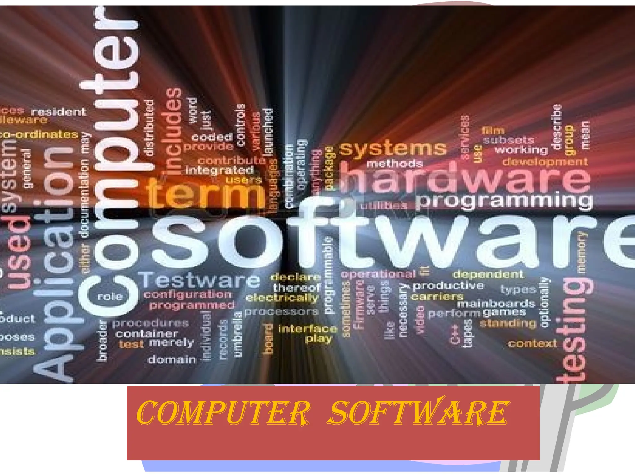 Computer Software and its type category types | PPTX