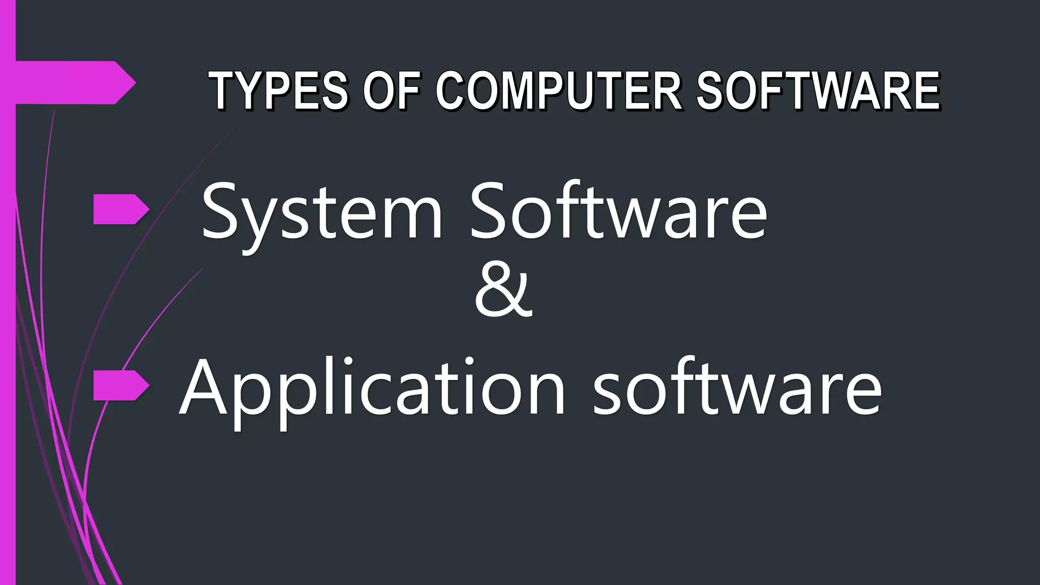 Computer software | PPT