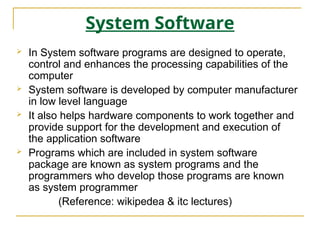 Computer Software | System software | Application software | PPT