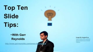 Gary Reynolds Slide tips | PPT