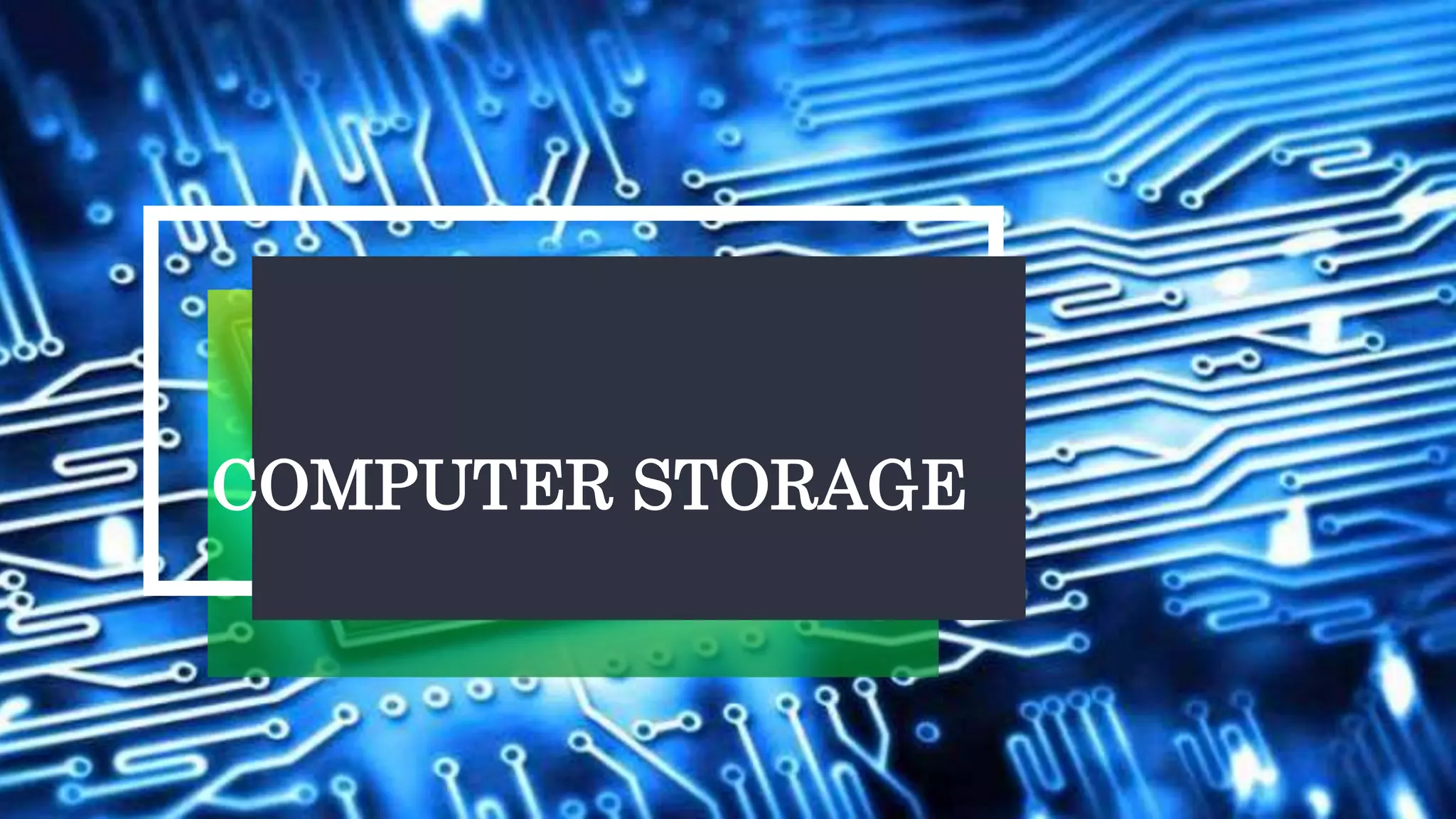 Computer storage & type of storage. | PPTX