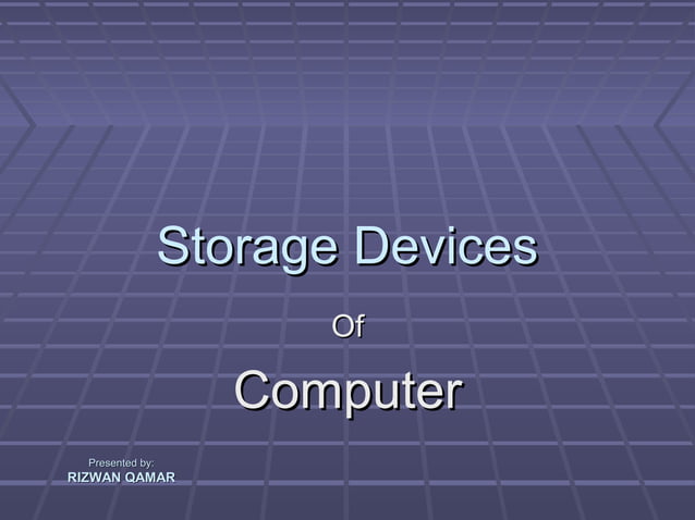 Computer storage devices | PPT | Data Storage and Warehousing | Computing