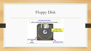 Computer studies floppy disk | PPTX