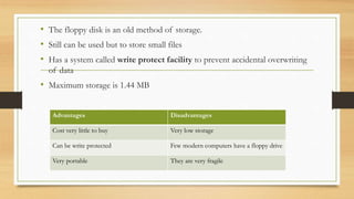 Computer studies floppy disk | PPTX