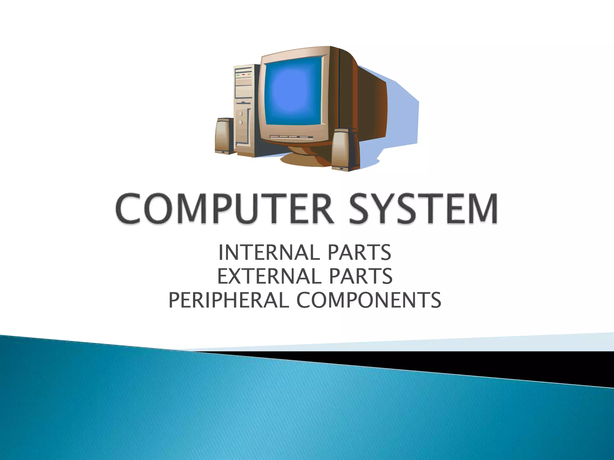 Computer system 3 | PPT