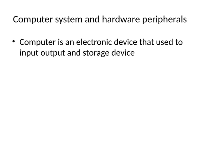 Computer system and hardware periperals soft.pptx