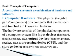 Computer system concepts, characteristics, capabilities and limitations ...