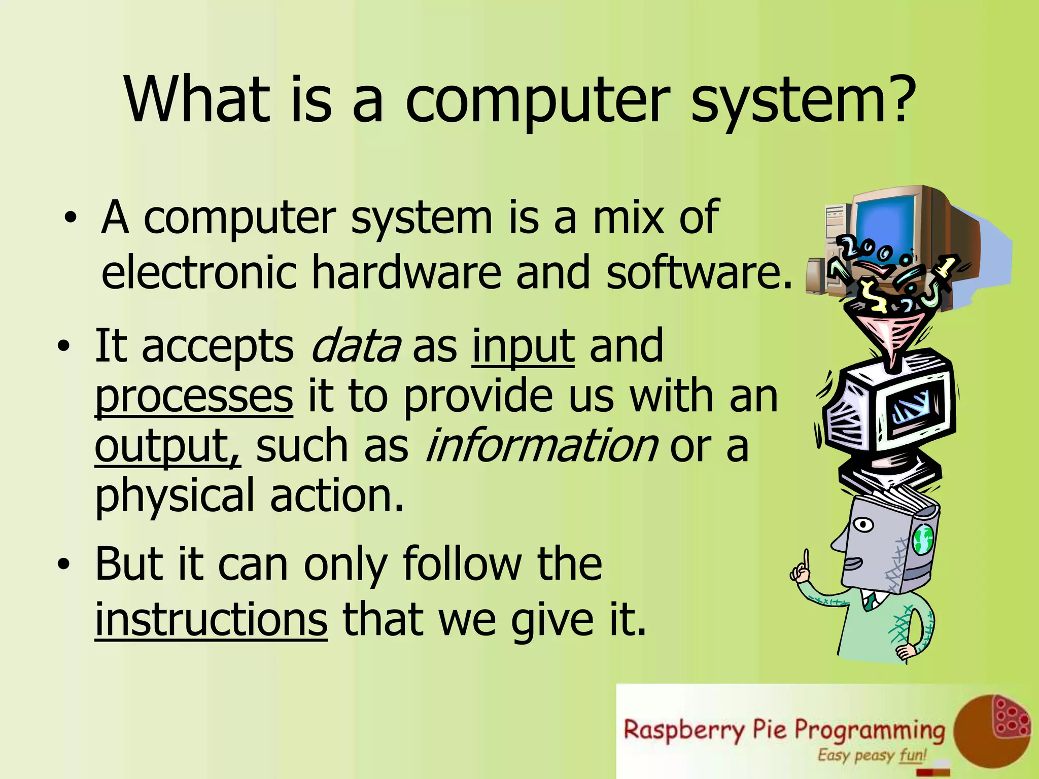 Computer Systems - Input, Process, Output | PPTX Computer Systems - Input, Process, Output | PPTX