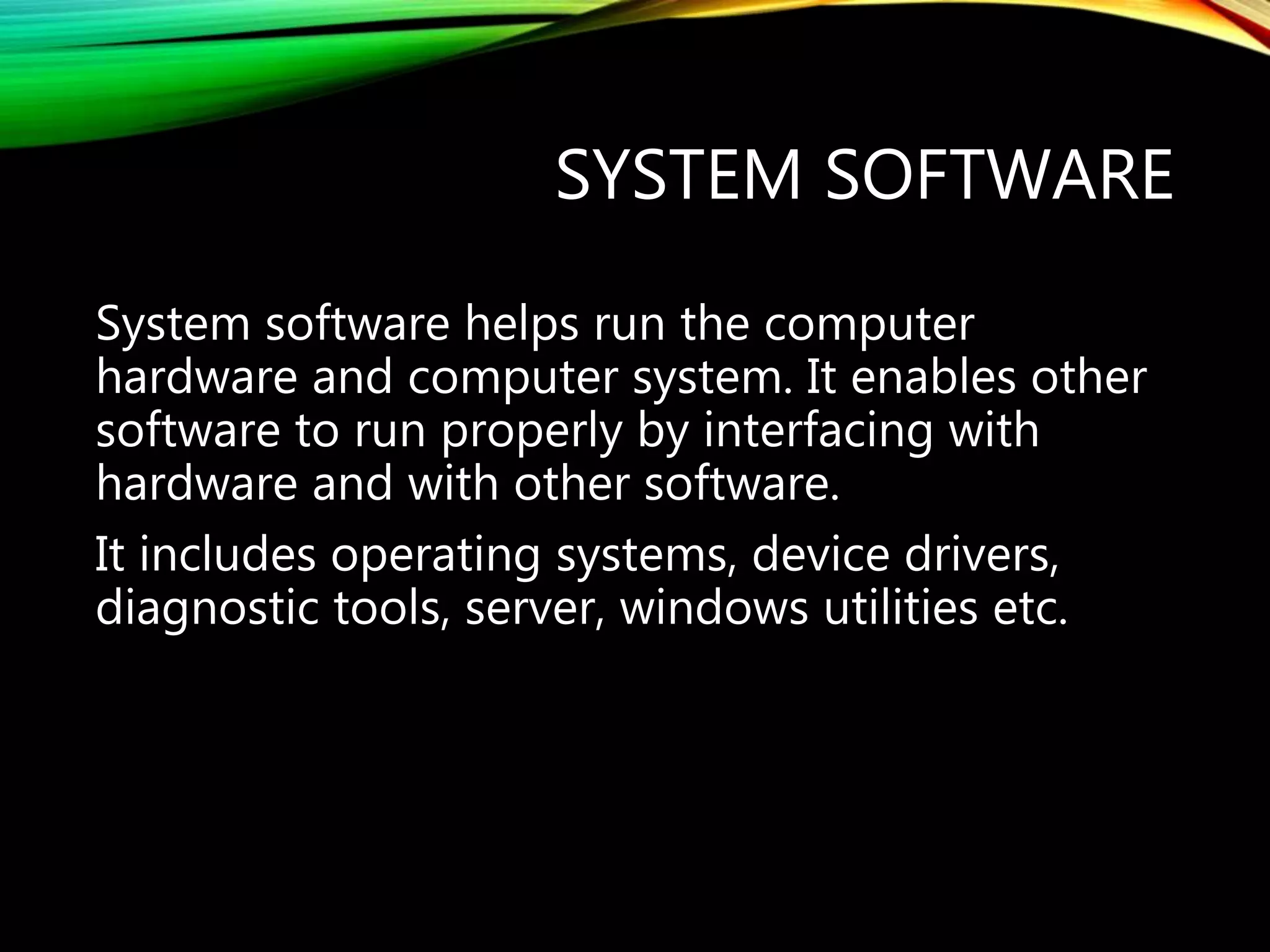 Computer system soft ware | PPTX
