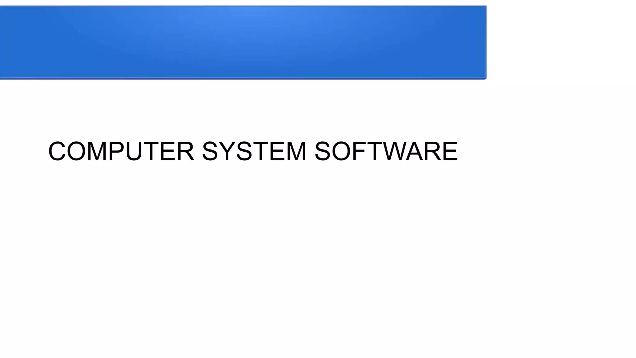 Computer system software | PPT