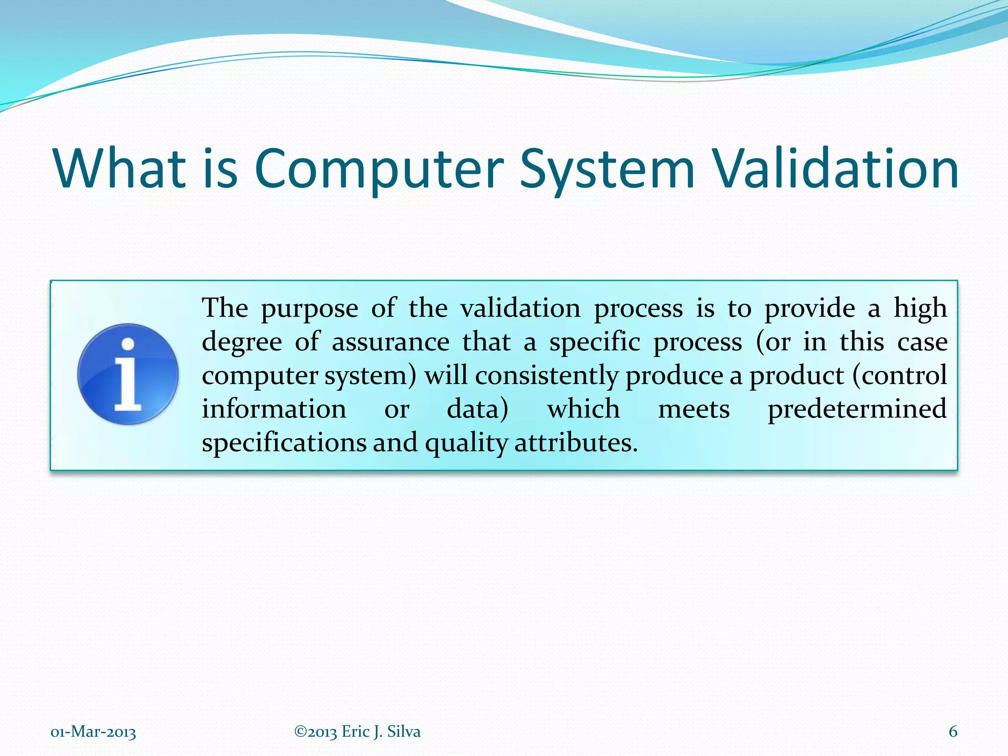 Computer System Validation | PPTX