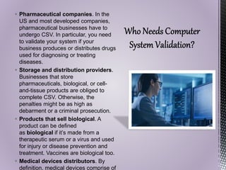 Computer system validation | PPTX