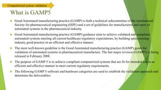 Computerized system validation | PPTX | Pharmaceutical Industry ...