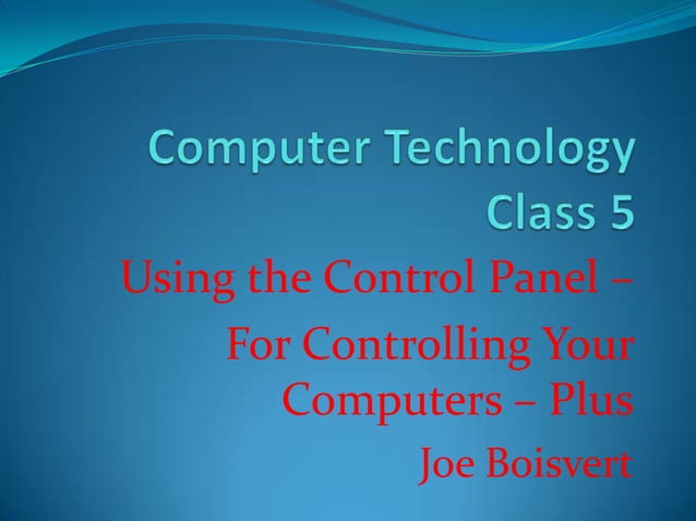 Computer Technology Class 5 Ppt