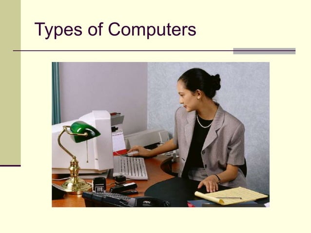 Computer_Terminology--Types_of_computers.ppt