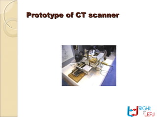 Computer Tomography (CT Scan) | PPT