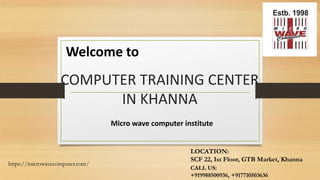 COMPUTER TRAINING CENTER IN KHANNA | PPT
