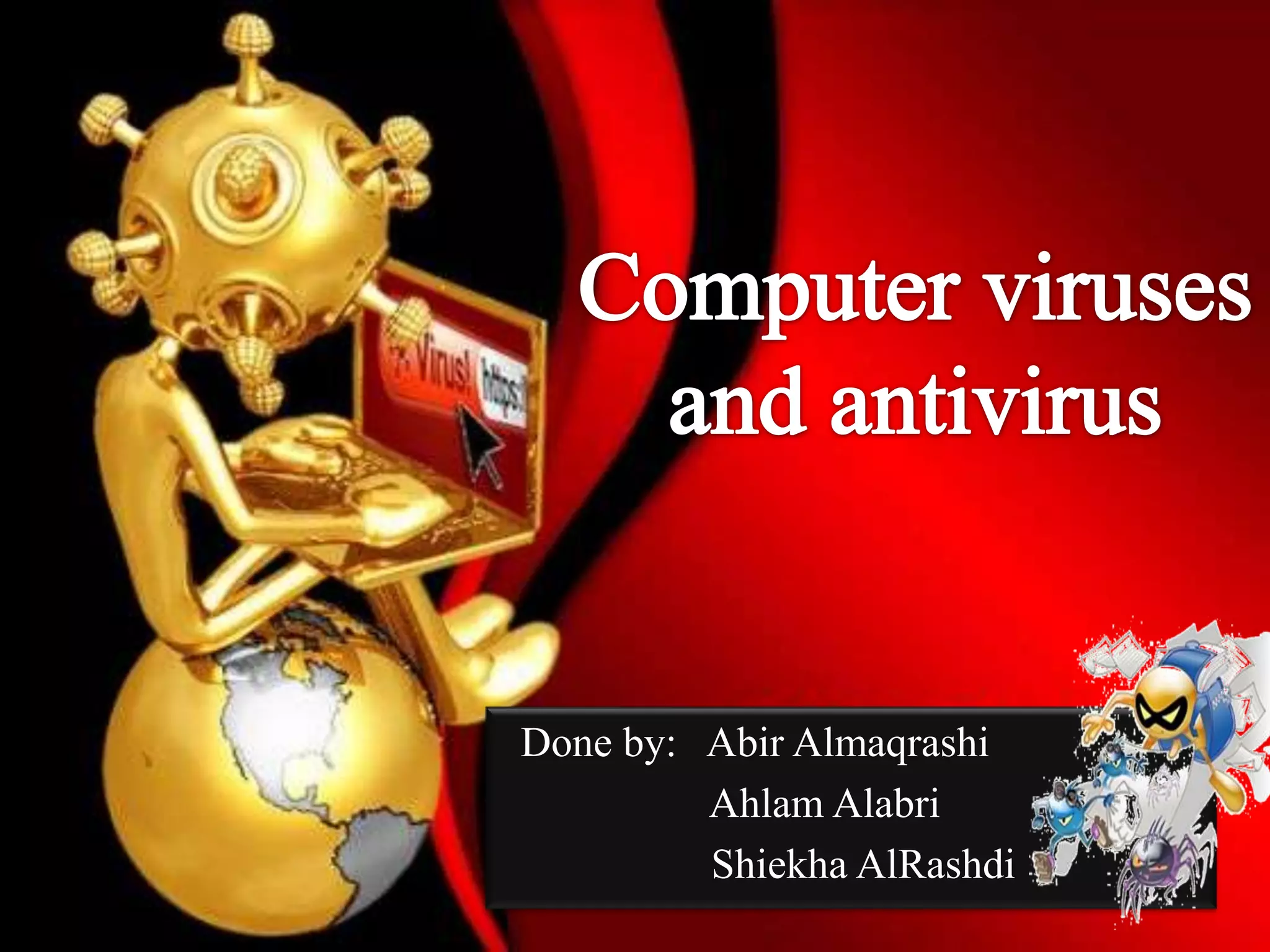 Computer viruses | PPTX | Antivirus Software | Computer Software and Applications