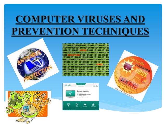Computer viruses and prevention techniques | PPTX