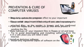 Computer virus & its cure | PPTX