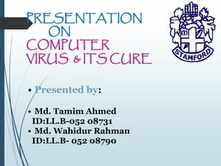 Computer virus & its cure | PPTX