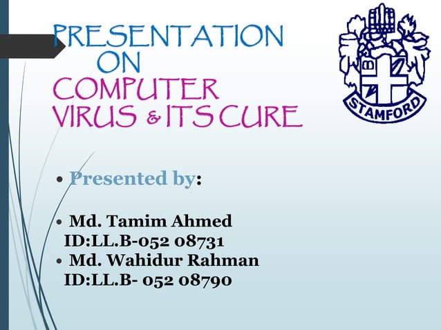 Computer virus & its cure | PPTX | Operating Systems | Computer ...