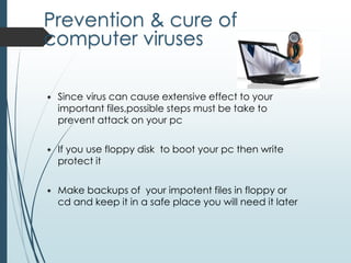 Computer virus & its cure | PPTX