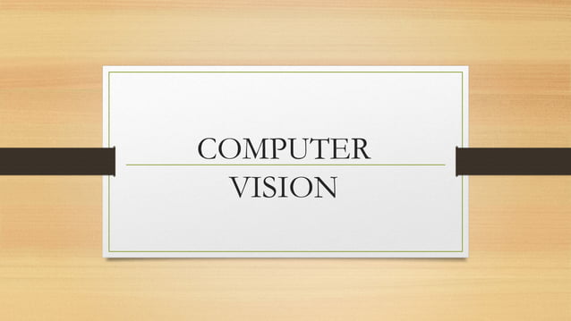 COMPUTER VISION presentation in ppt.pptx
