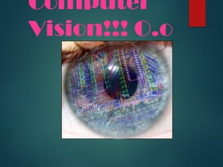 computer vision and its real applications | PPT
