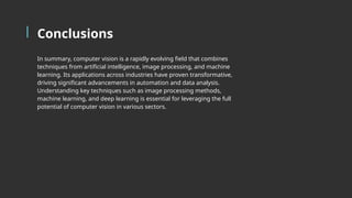 Computer Vision and the benefactions of computer vision.pptx