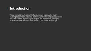 Computer Vision and the benefactions of computer vision.pptx