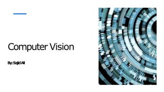 Computer Vision - Image Formation.pptx