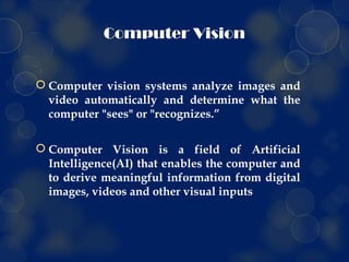 "Computer Vision: Teaching Machines to See" | PPTX