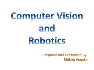 Computer vision and robotics | PPTX