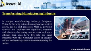 Computer Vision for Security Transforming Manufacturing Industry.pdf
