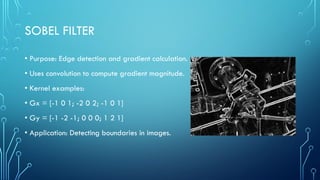 Computer vision (Image Processing) - Sobel Prewitt Gabor Gaussian Laplacian Noise removal ...