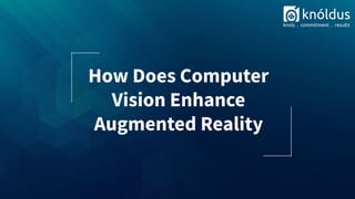 Computer Vision In Augmented Reality | PDF
