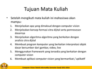 COMPUTER VISION_Pengantar Mata Kuliah.pptx