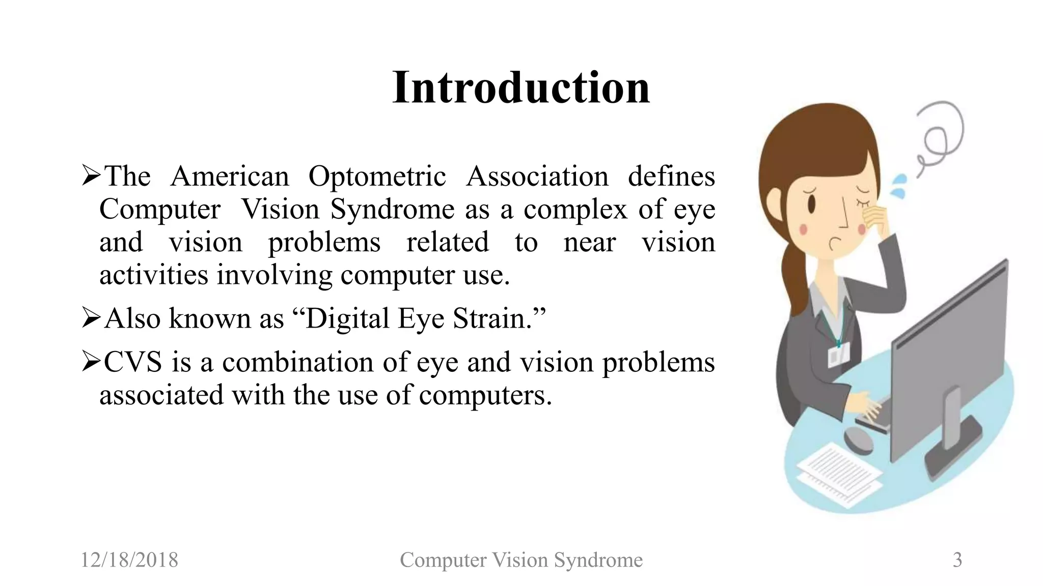 Computer vision syndrome (Digital eyestrain) | PPTX