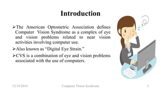 Computer vision syndrome (Digital eyestrain) | PPTX
