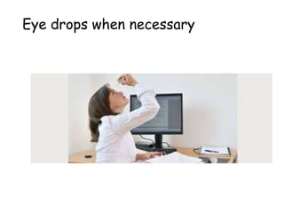 Computer vision syndrome | PPTX