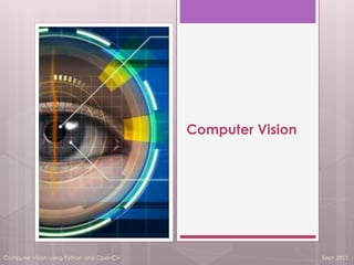Computer vision and Open CV | PPT