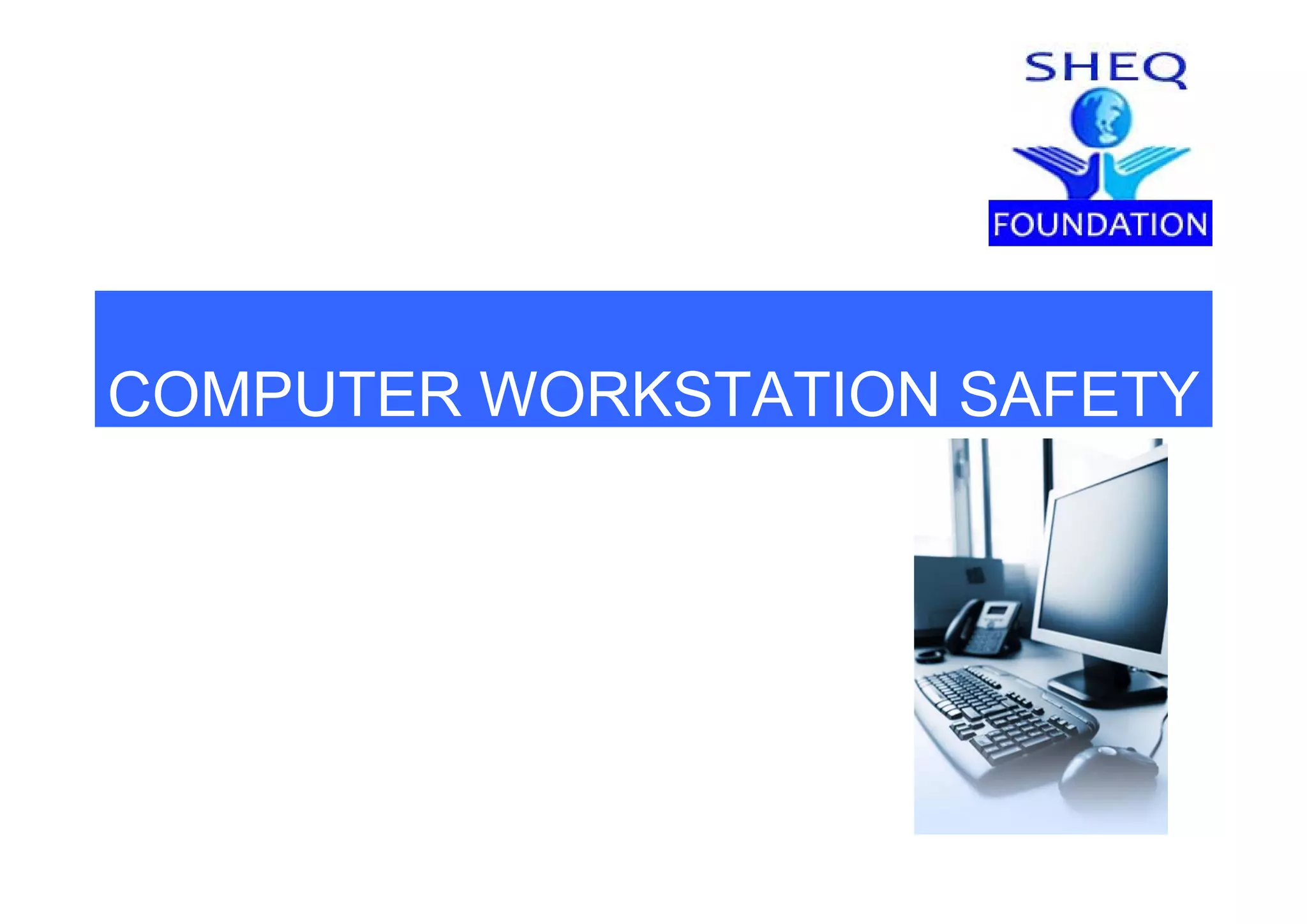 Computer workstation safety | PDF