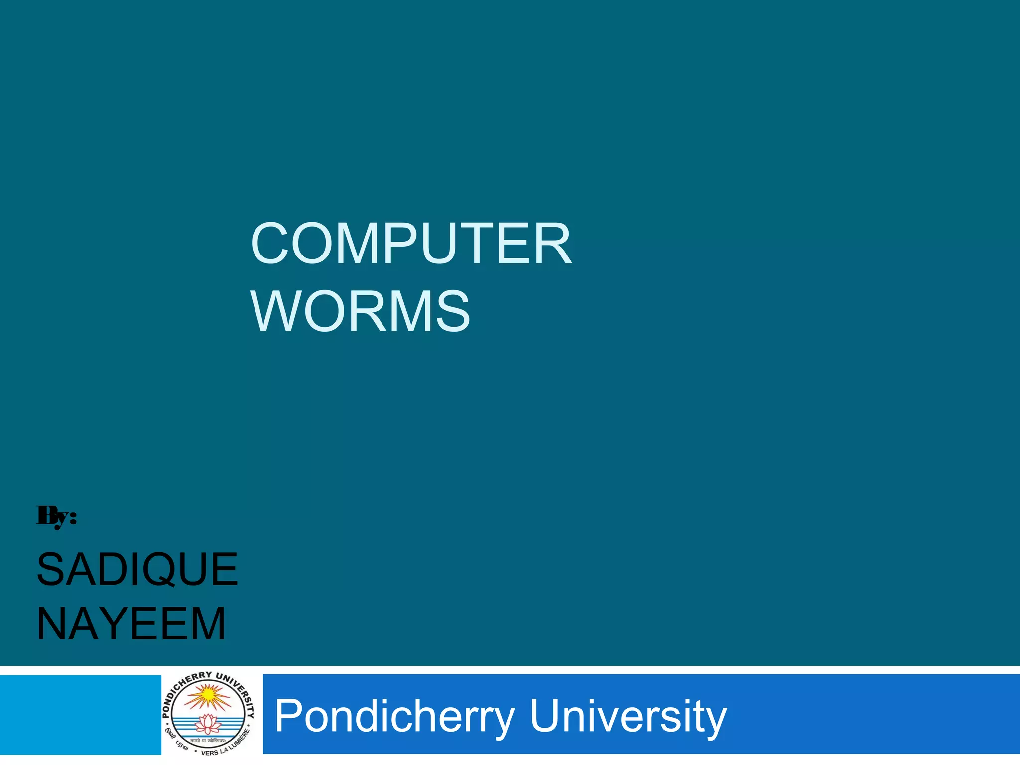 Computer Worms | PPT