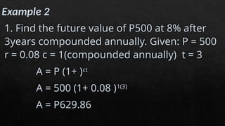 Computes interest, maturity value, future value.pptx
