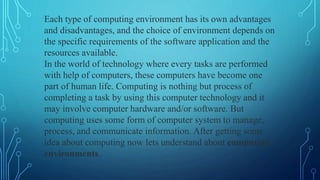Computing Environments.pptx